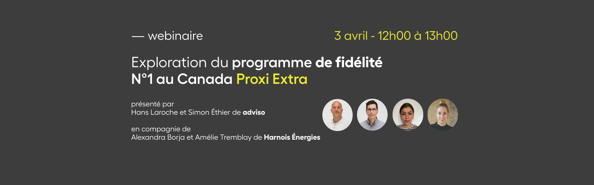 Webinaire: Exploration du programme de fidélité Proxi Extra de Harnois ...